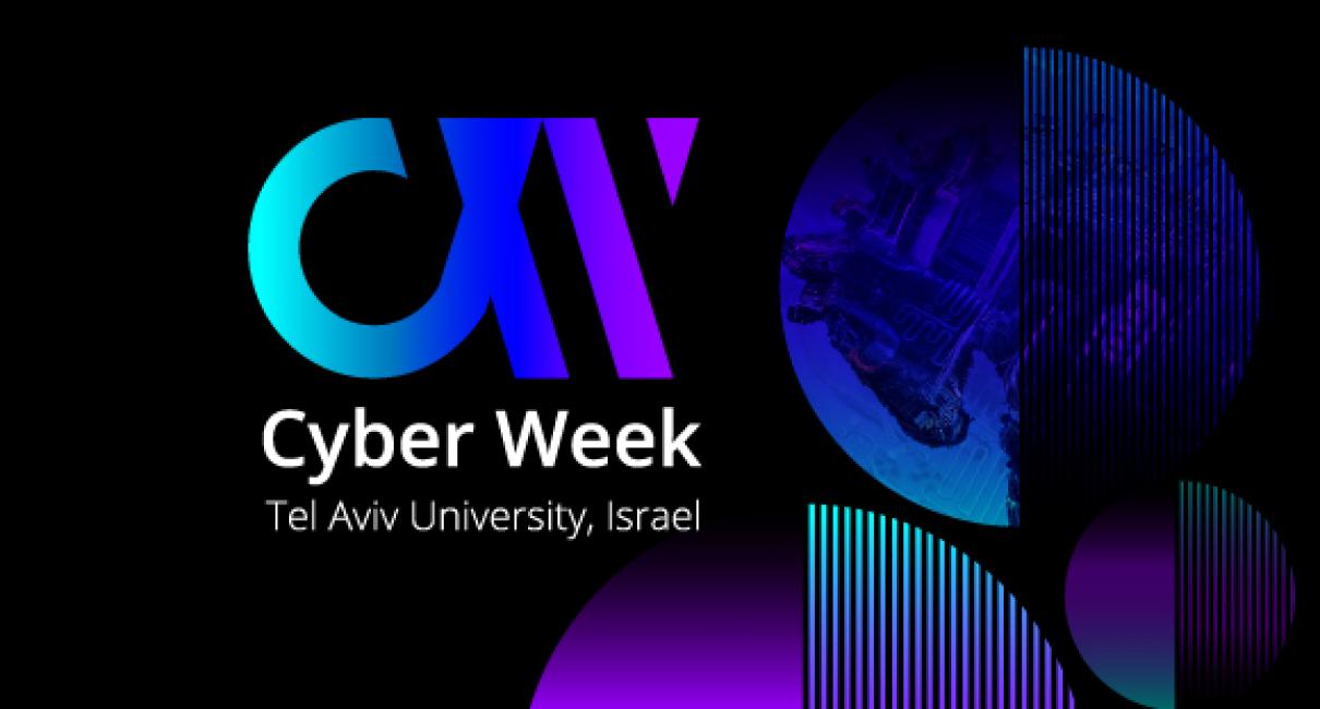 Cyber Week 2025 | ICRC – Blavatnik Interdisciplinary Cyber Research ...